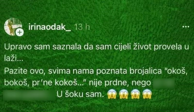 Djevojka je upravo saznala pravi tekst popularne dječje brojalice. Ona ...